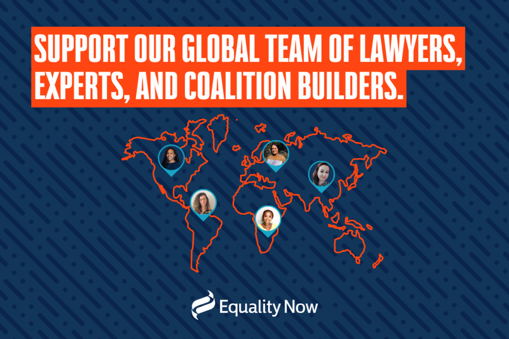Equality Now - We use the law to change the world. Join us.